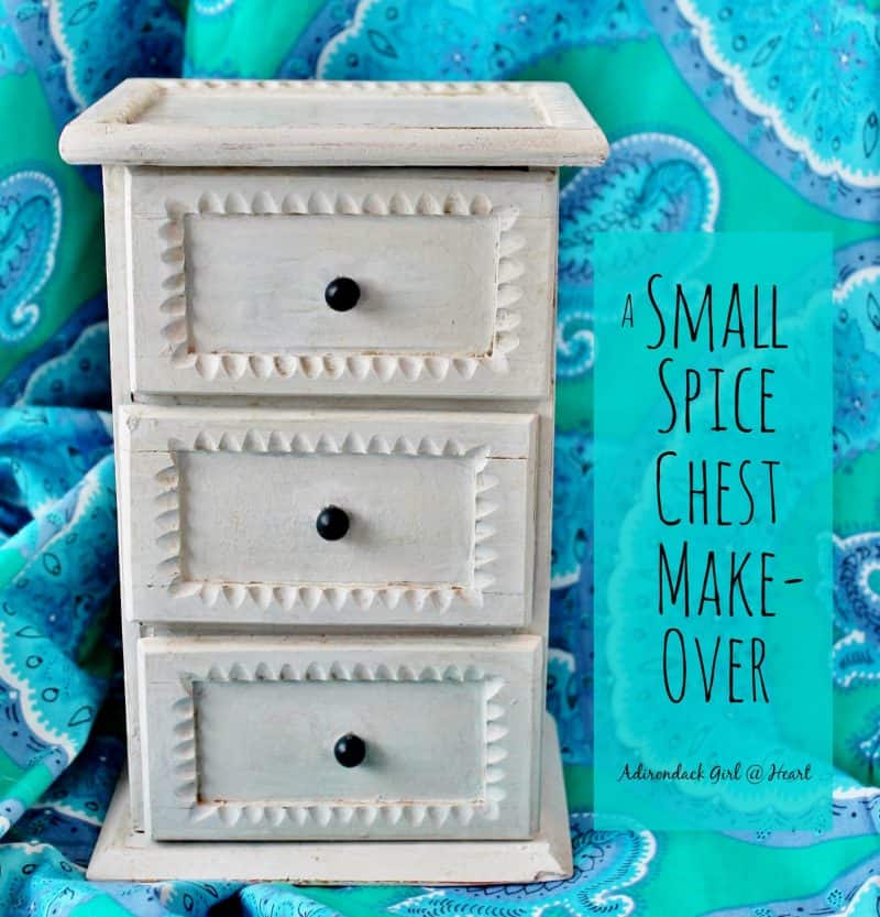 A Small Spice Chest Makeover: Farmhouse Style • Adirondack Girl @ Heart