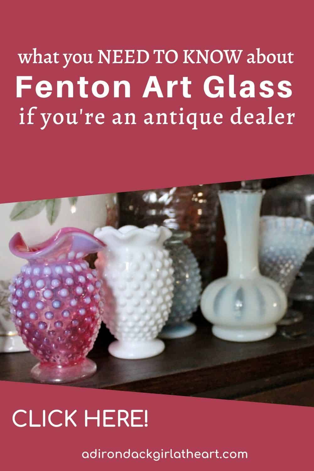 Fenton Glass Collecting Guide (Identification & Values) • Adirondack ...